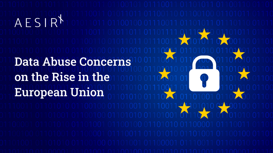 Changing winds: The European Union cracks down on data abuse