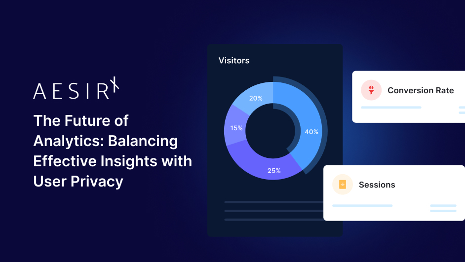 The Future of Analytics: Balancing Effective Insights with User Privacy The Future of Analytics: Balancing Effective Insights with User Privacy