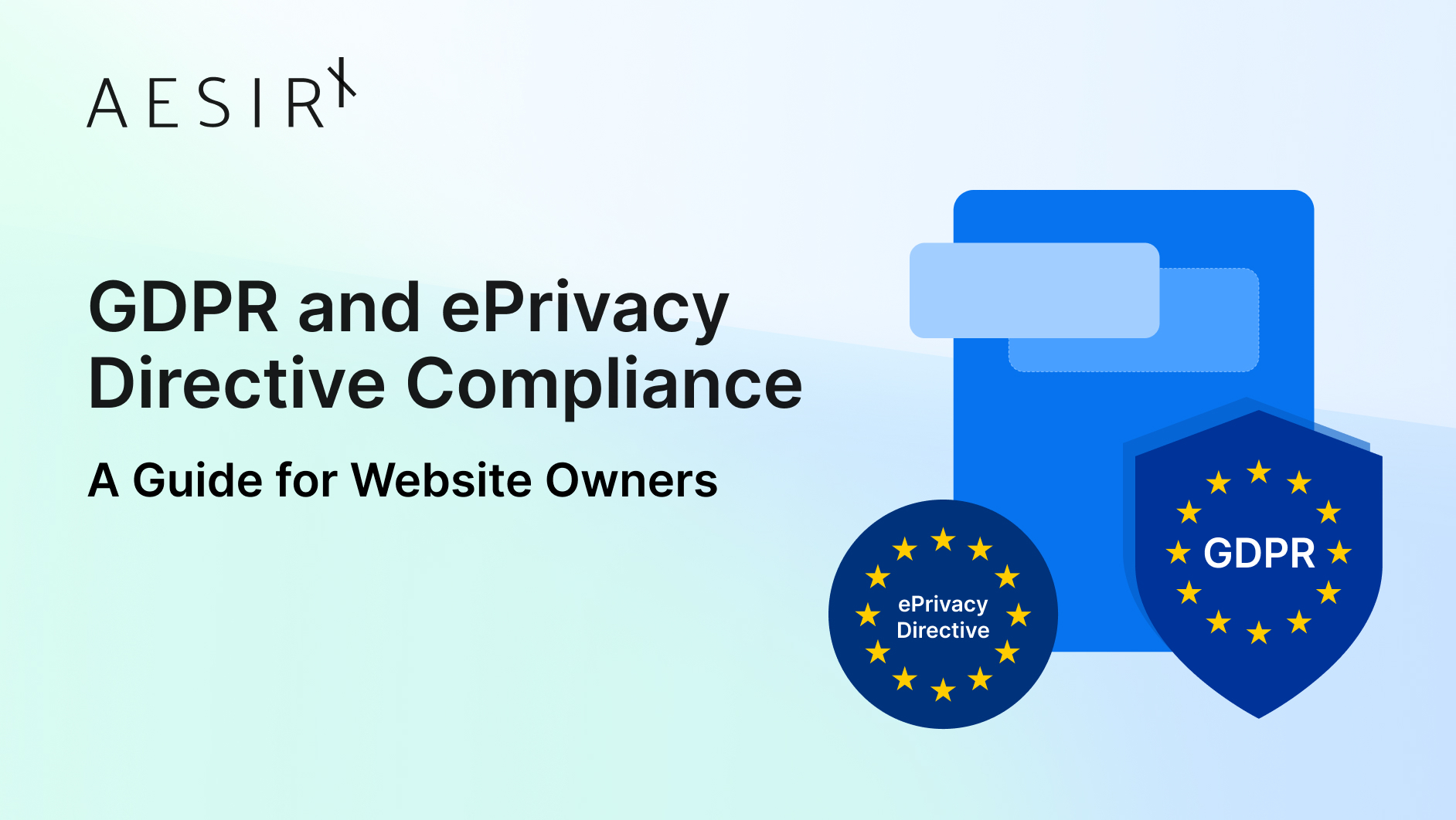 Guide to GDPR and ePD Compliance for Website Owners