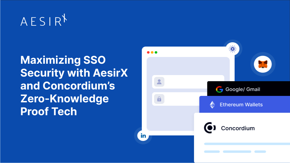 Enhancing SSO Security with AesirX & Concordium's ZKP