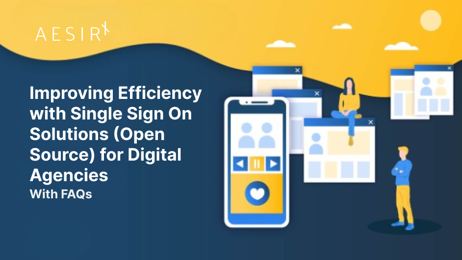 Single Sign On Solutions (Open Source) for Digital Agencies