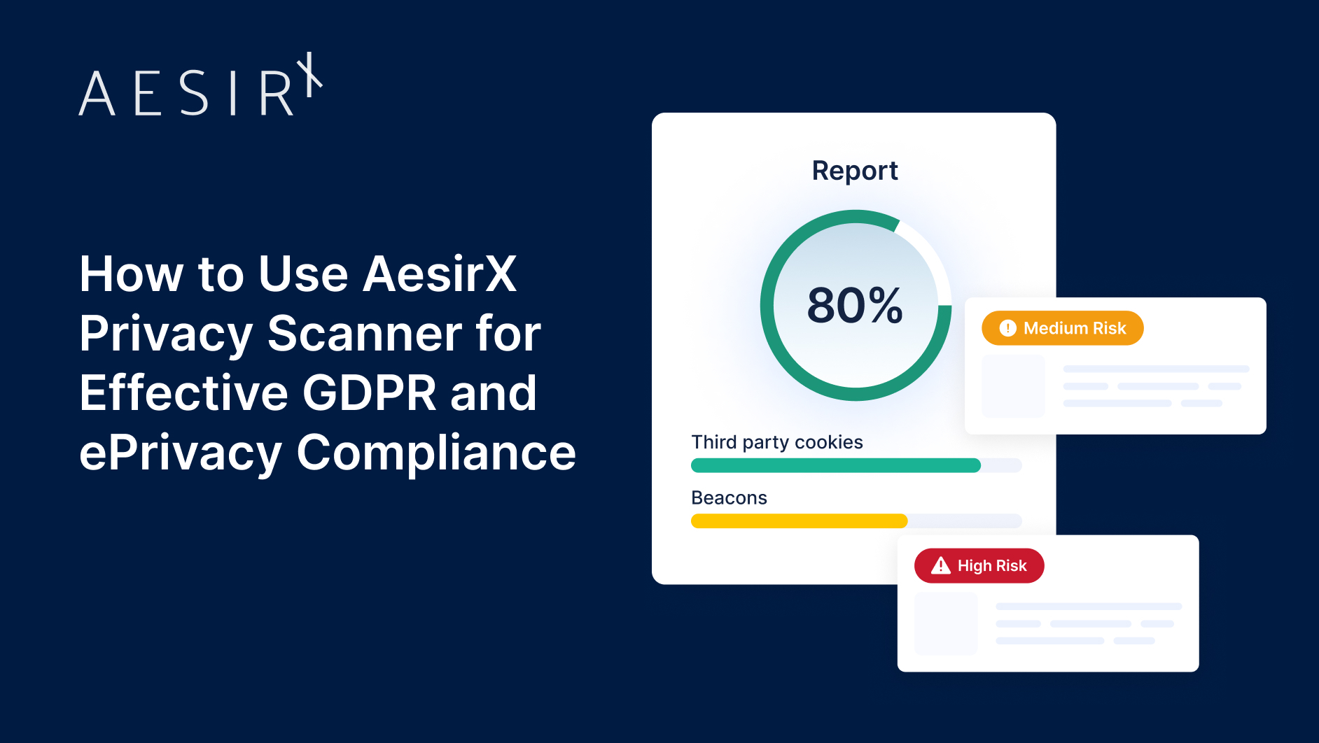 How to Use AesirX Privacy Scanner for Effective GDPR and ePrivacy Compliance