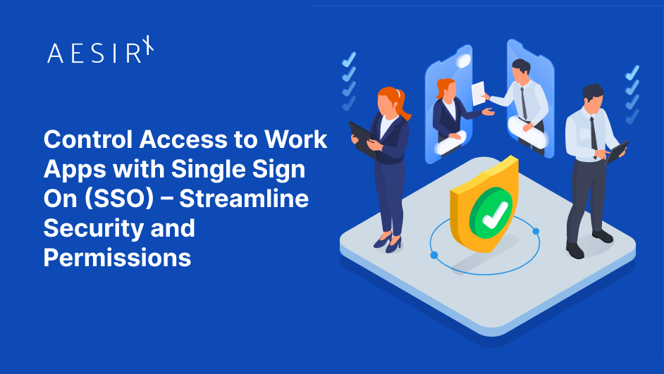 Control Access to Work Apps with Single Sign On (SSO)