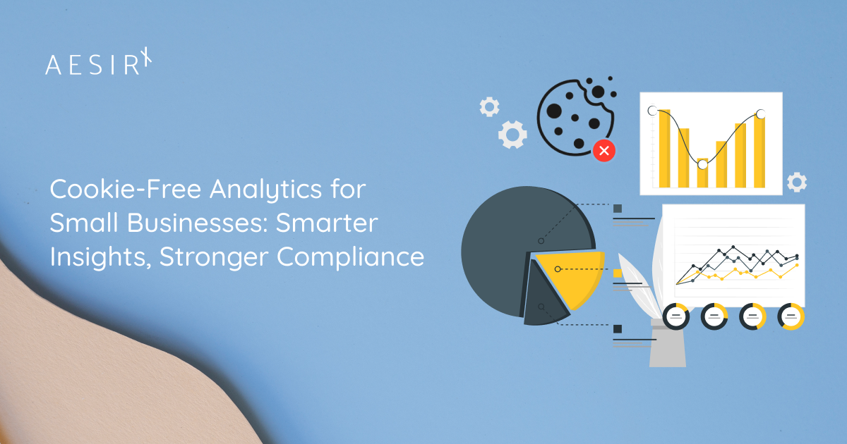 Cookie-Free Analytics: Smarter Insights, Stronger Compliance